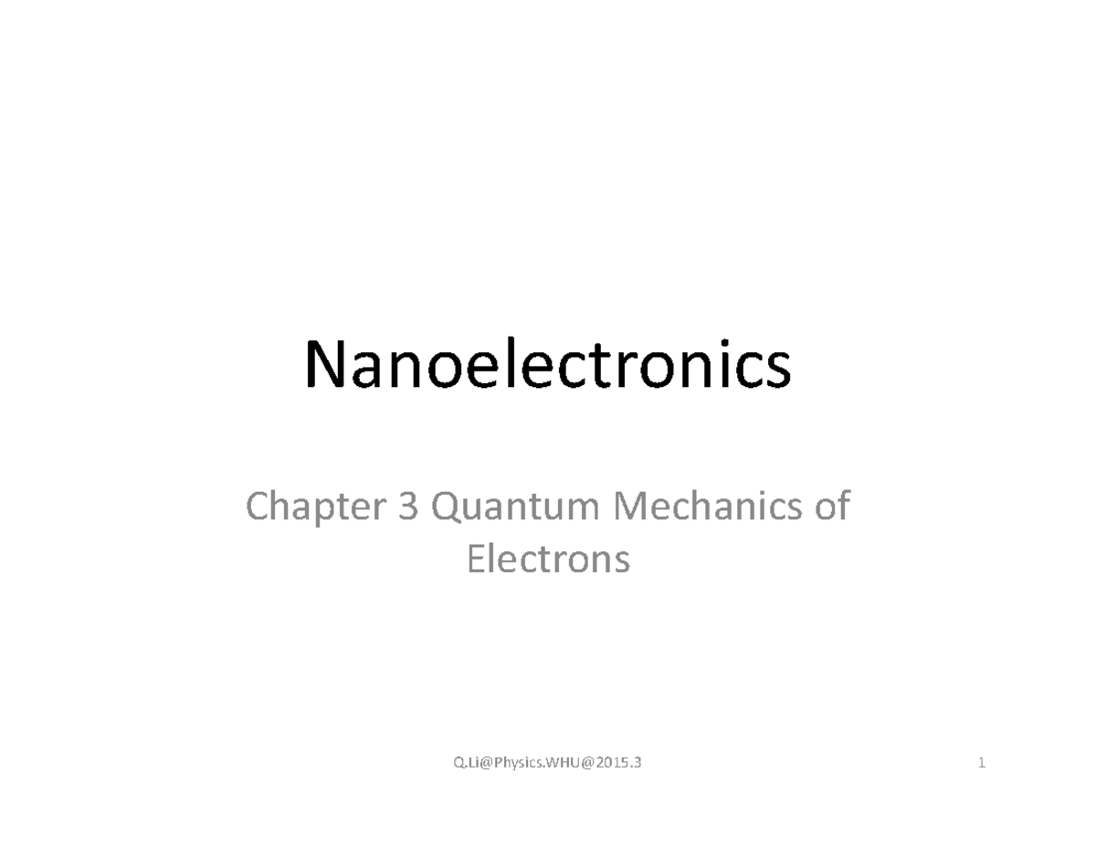 Lecture notes, lecture Chapter 3 - Quantum mechanics of electrons ...