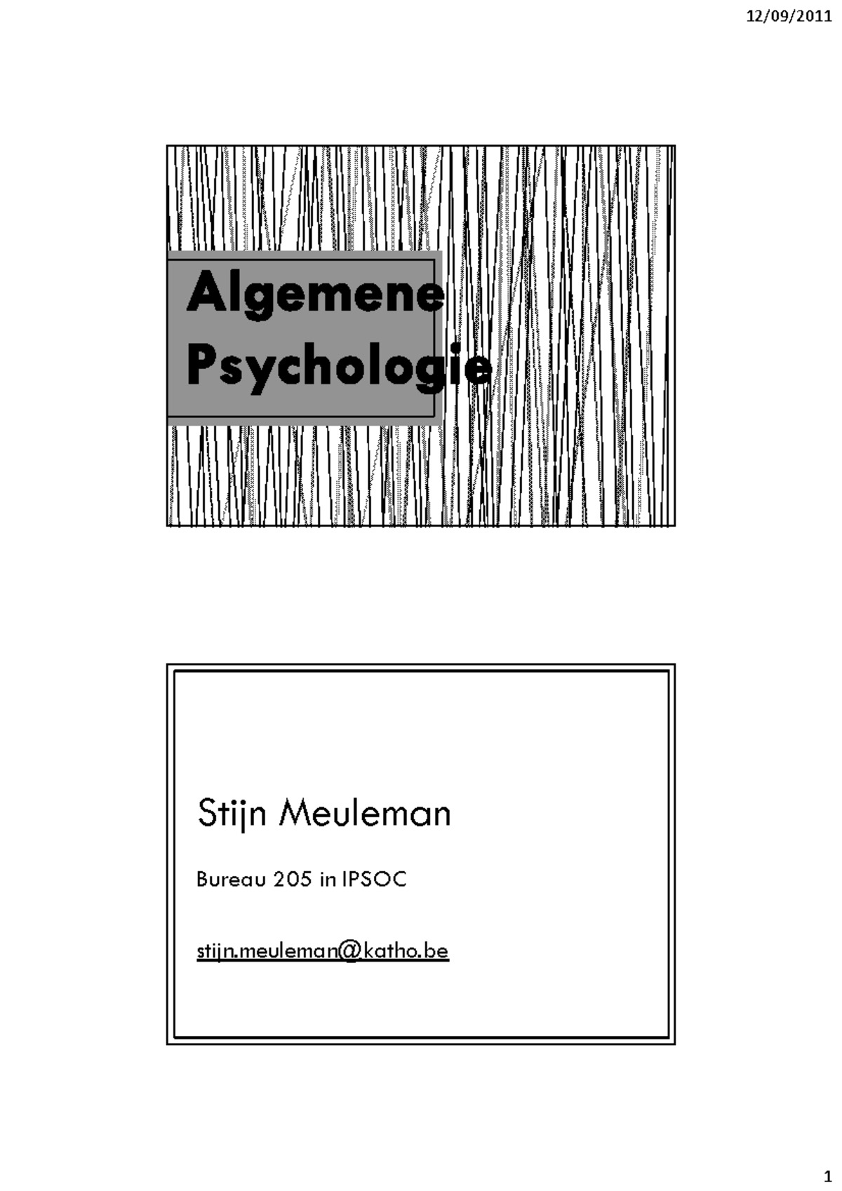 2011-2012 - Hoofdstuk 1 voor studenten - Stijn Meuleman Bureau 205 in ...