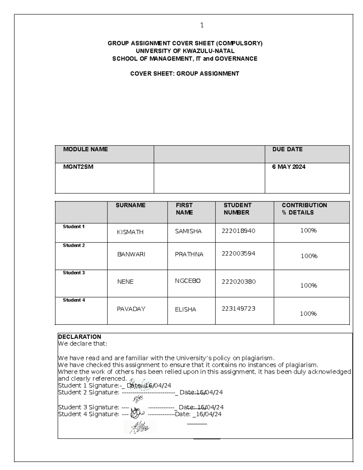 Management assignment - DECLARATION We declare that: We have read and are familiar with the ...