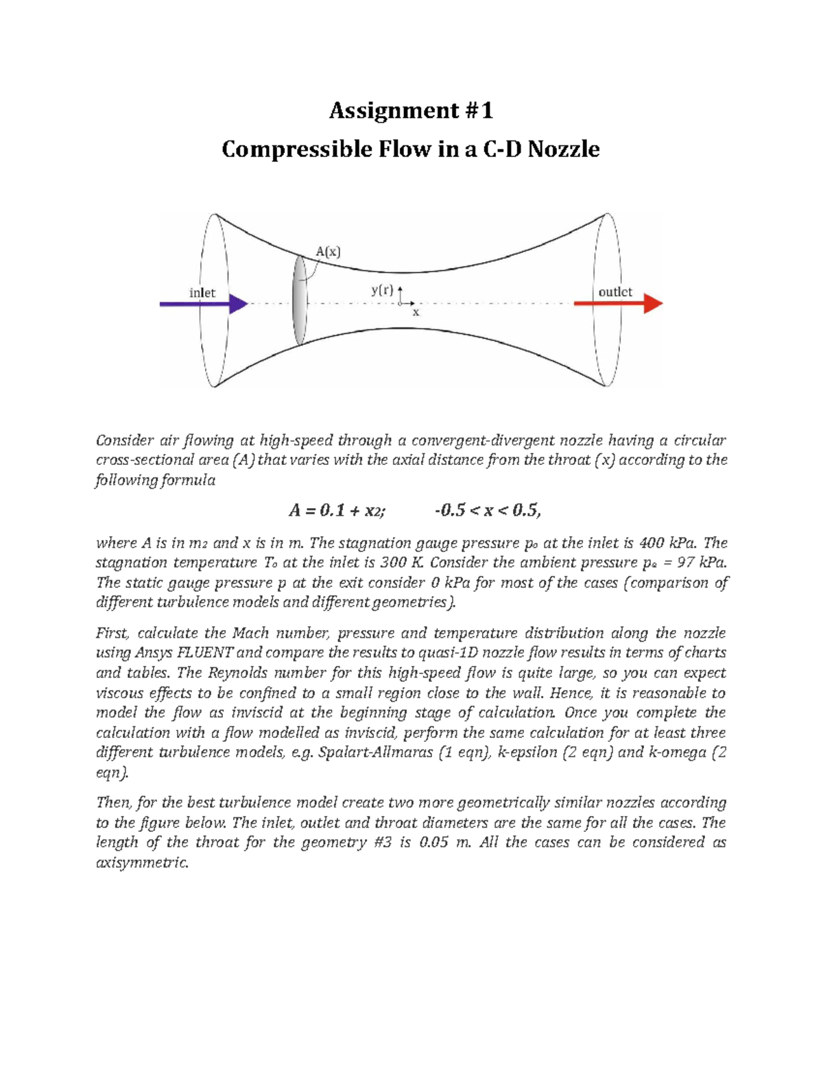 Assignment Compressible Flow in a C-D Nozzle - Assignment Compressible Flow in a C-D Nozzle ...