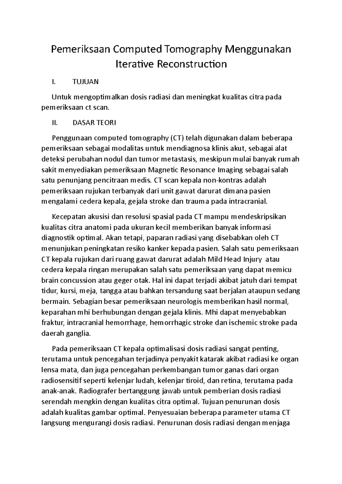 Pemeriksaan Computed Tomography Menggunakan Iterative Reconstruction Tujuan Untuk