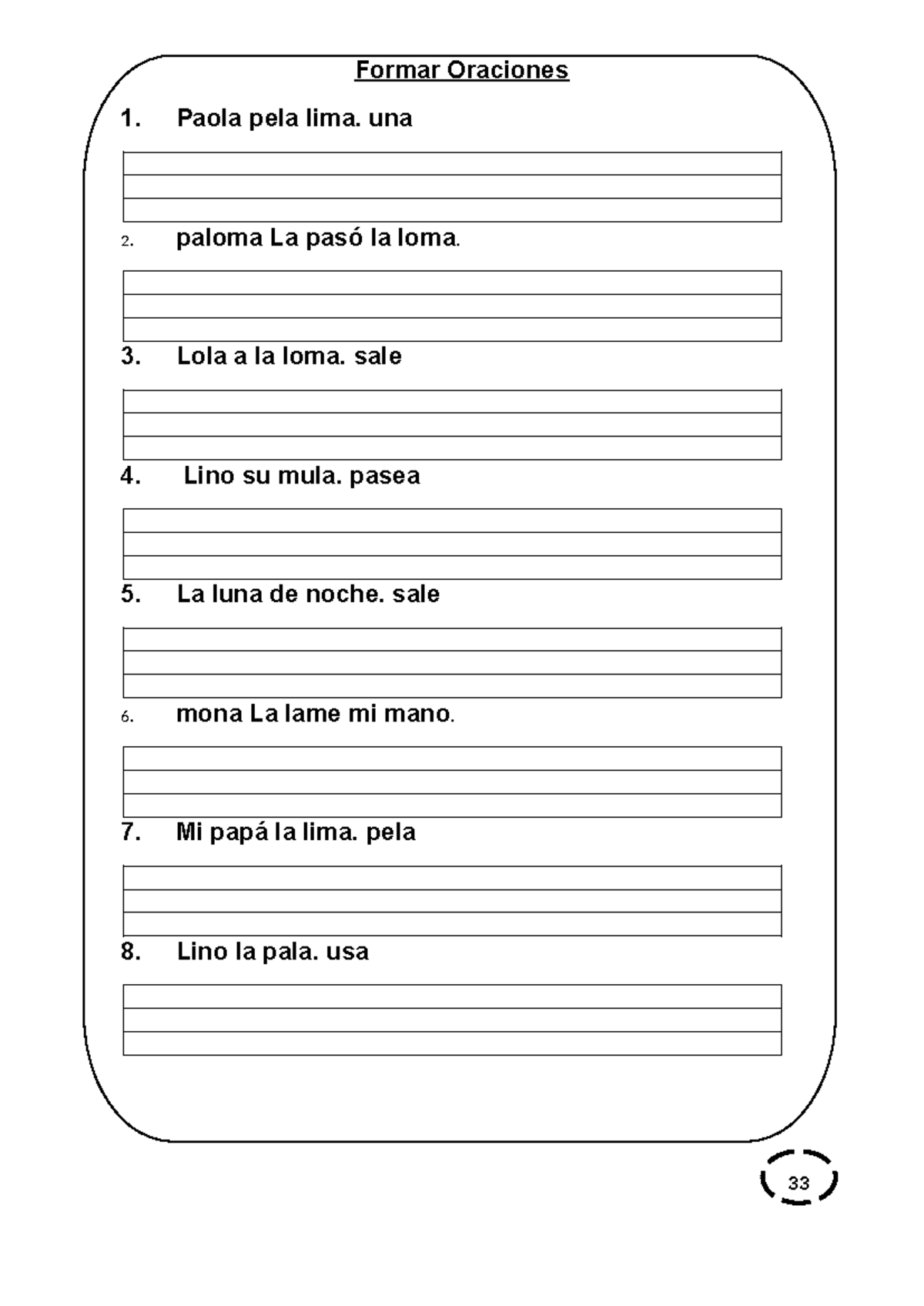 4 ordena oraciones - practica - Prácticas - Formar Oraciones 1. Paola ...