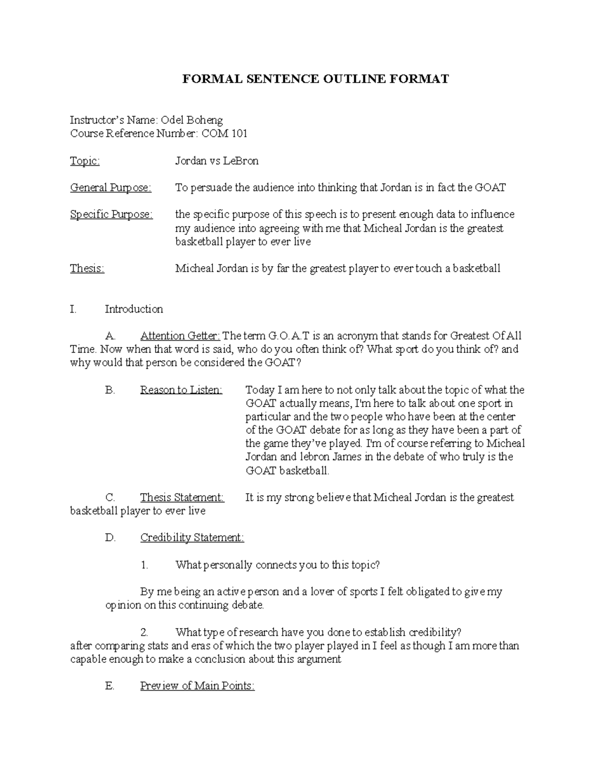 Persuasive speech COM 101 - FORMAL SENTENCE OUTLINE FORMAT Instructor’s ...