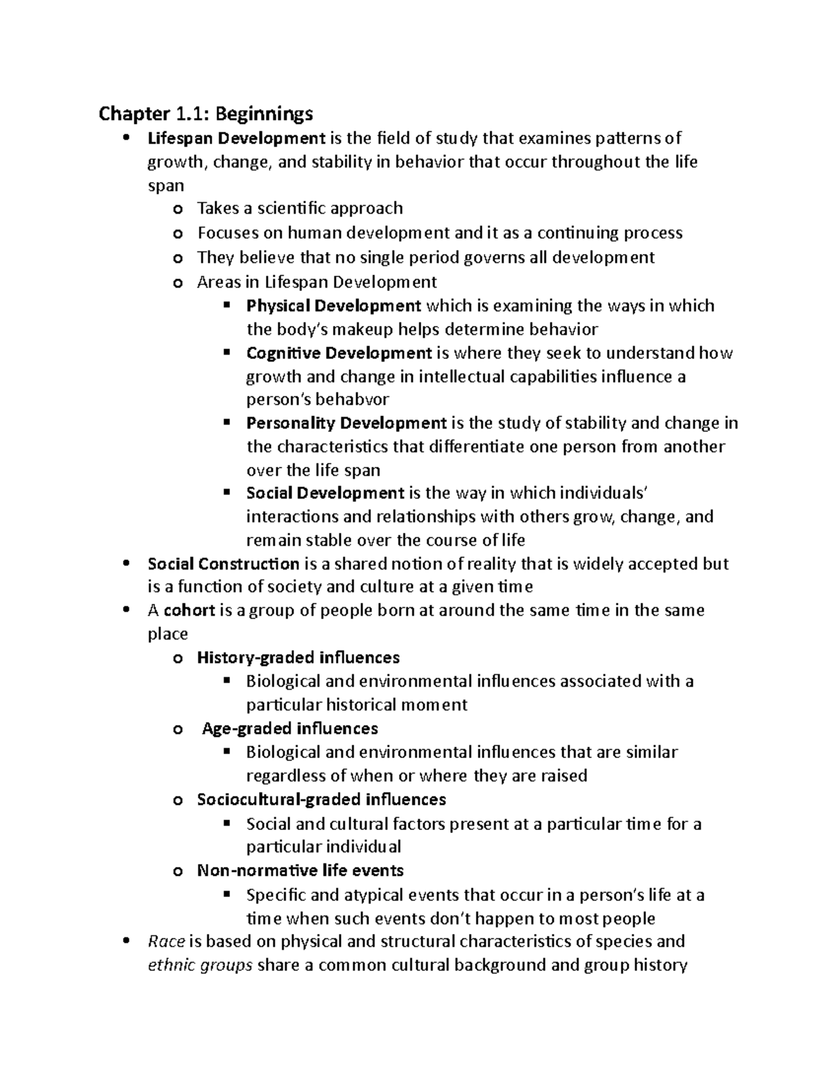 Week 1 Notes - Chapter 1: Beginnings Lifespan Development is the field ...