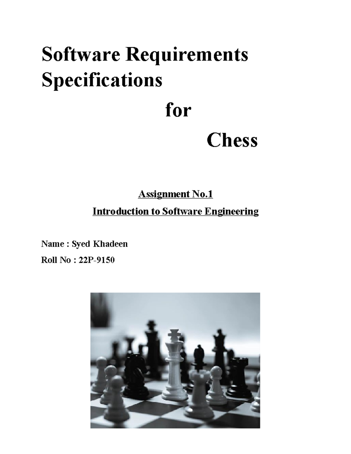 Software Requirements Specifications - Software Requirements Specifications for Chess Assignment ...