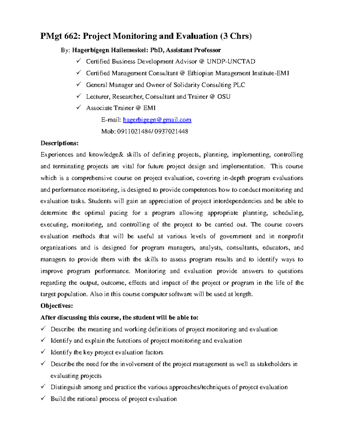 1, Courseoutline + Assignment - PMgt 662: Project Monitoring and ...