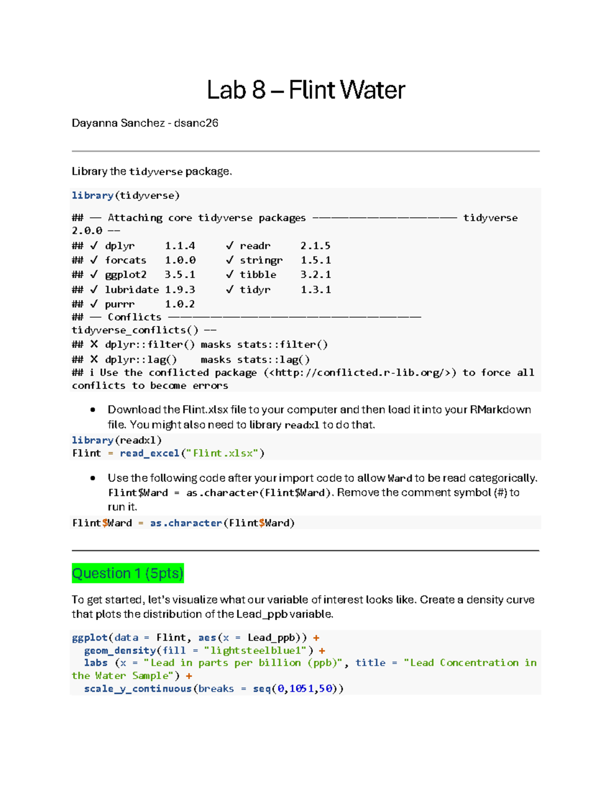 Lab 8 - dayanna sanchez - r lab - Lab 8 – Flint Water Dayanna Sanchez - dsanc Library the ...