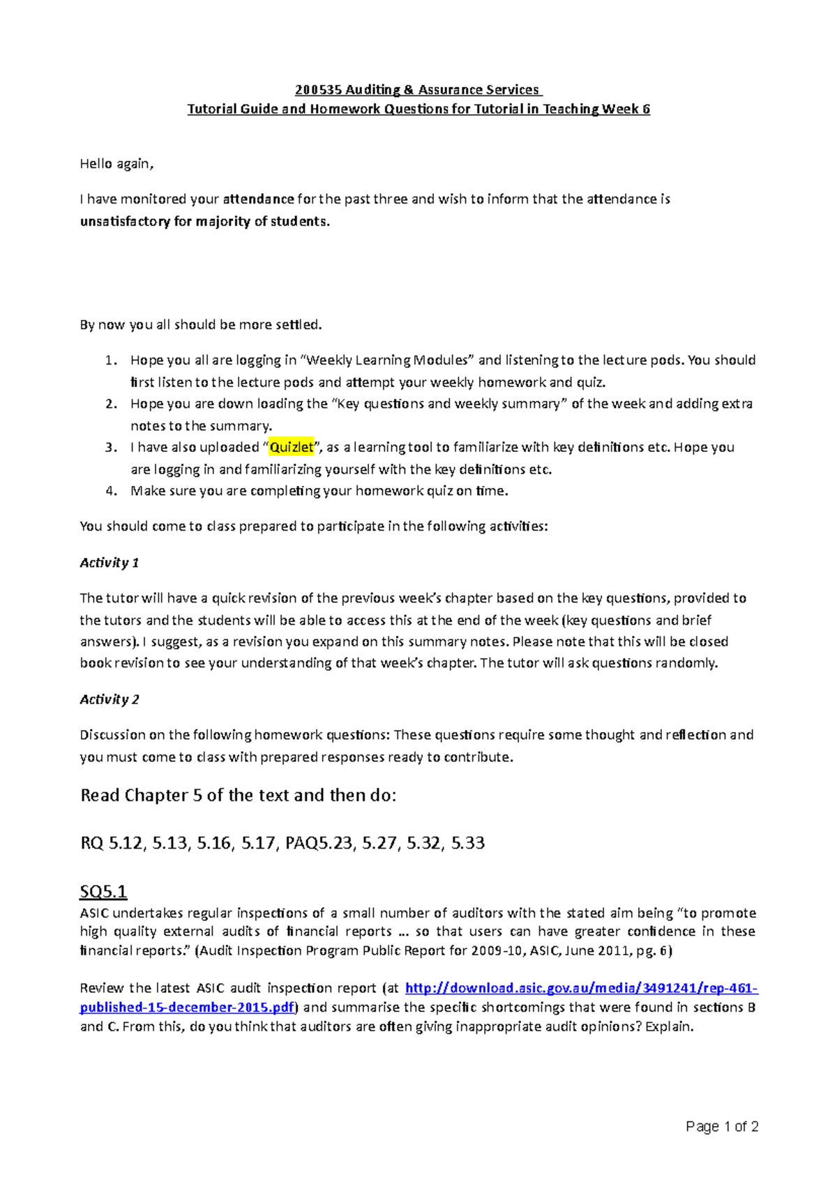 Tutorial Guide Week 6 students - 200535 Auditing Assurance Services Tutorial Guide and Homework ...