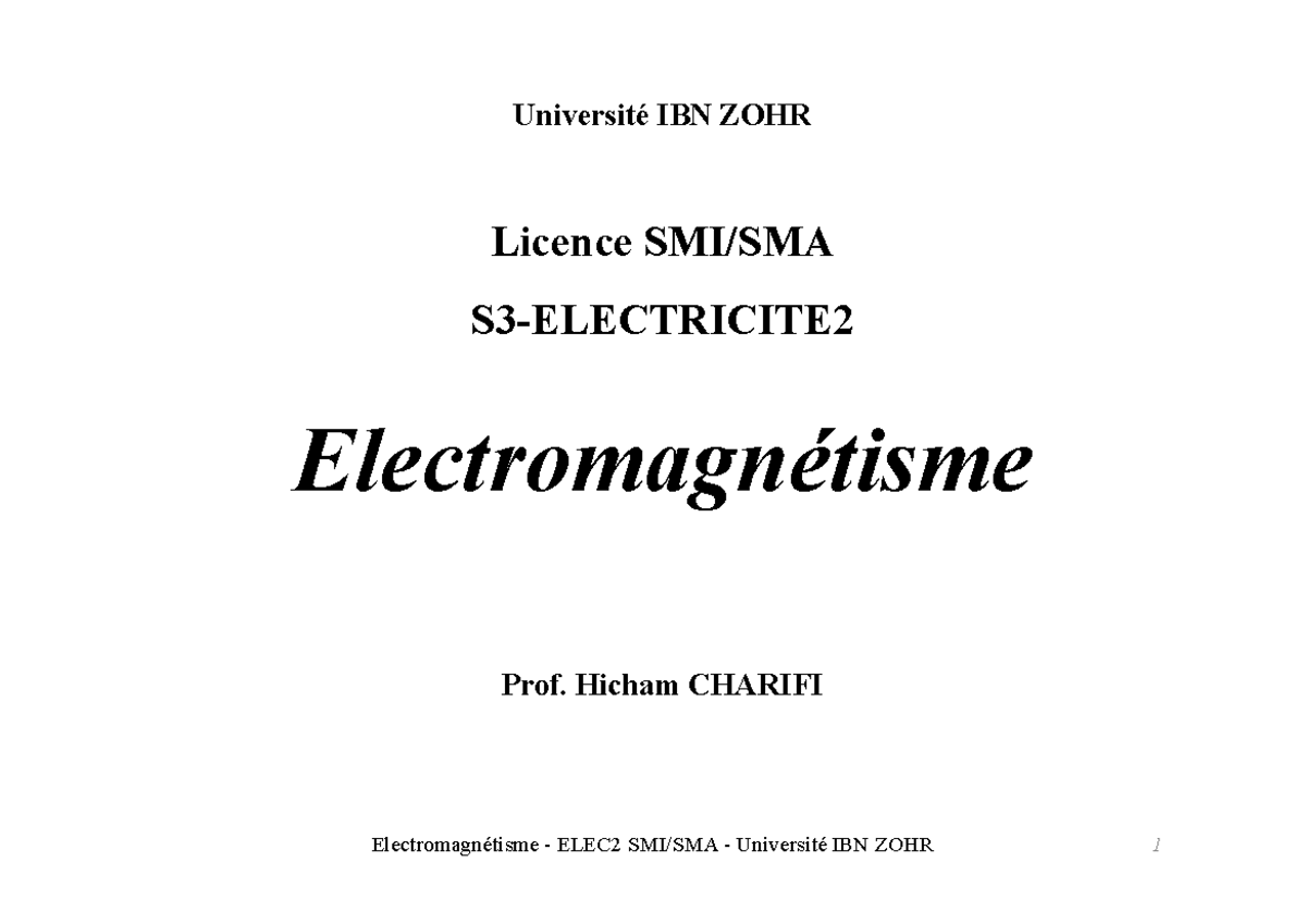 Cour Elec2 SMI4 prof charifi - Université IBN ZOHR Licence SMI/SMA S3 ...