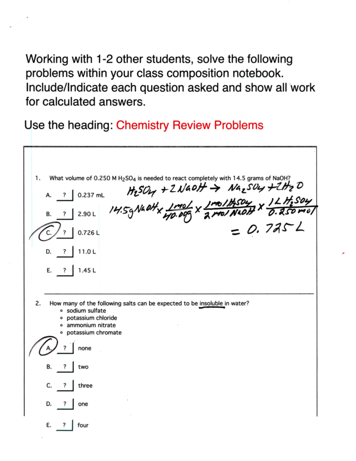 Chemistry review questions key - Working with other students, solve the ...