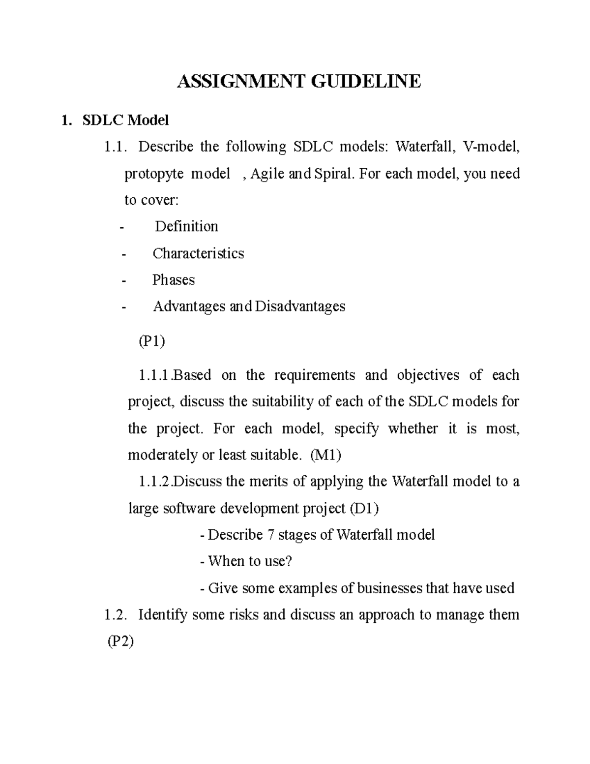 Assignment 1 Guideline - ASSIGNMENT GUIDELINE SDLC Model Describe the following SDLC models ...