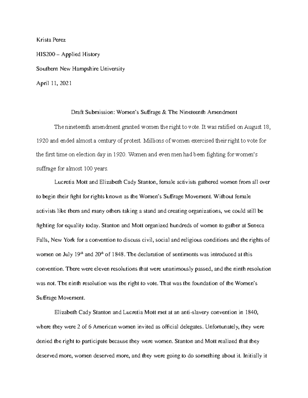 Draft Submission of assignment - Krista Perez HIS200 – Applied History ...