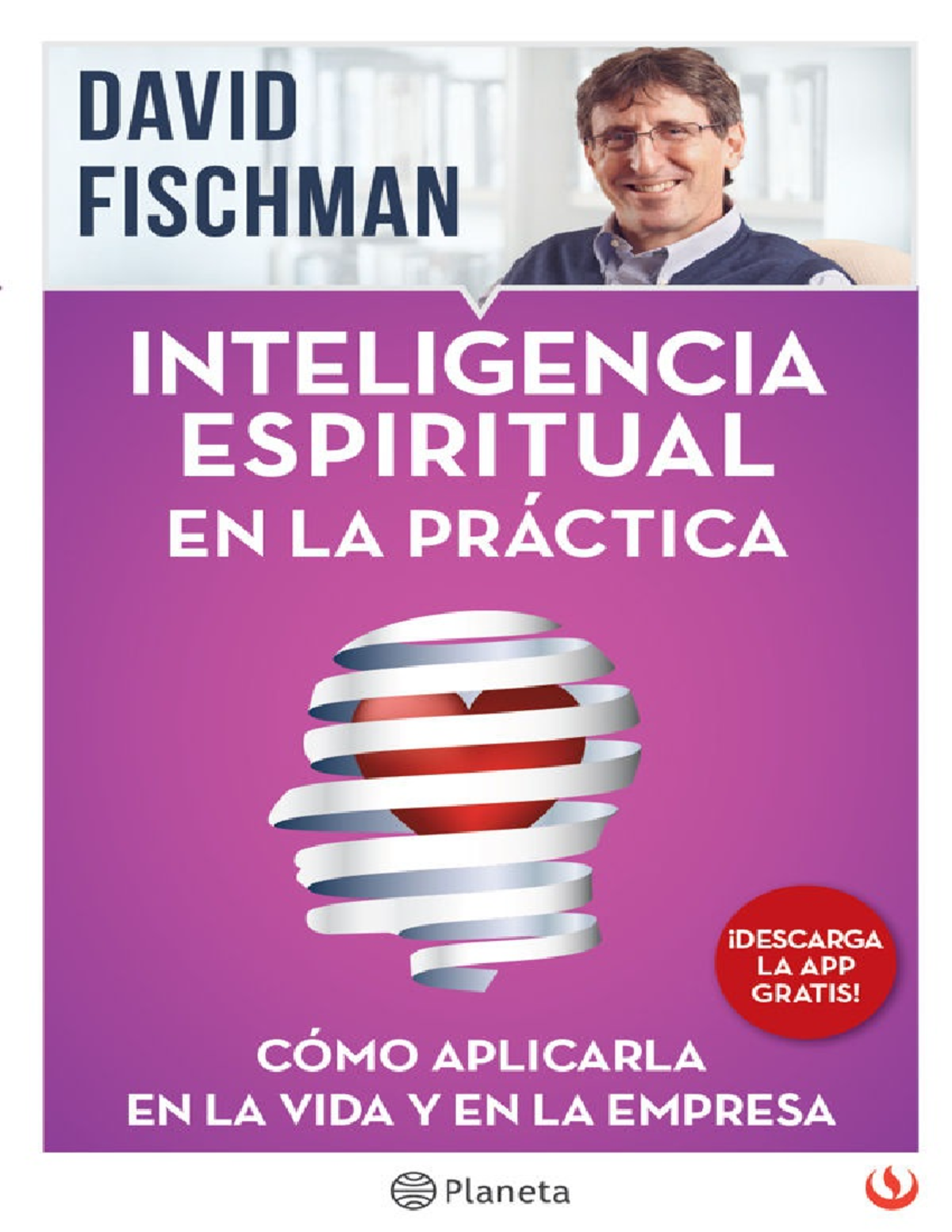 Inteligencia Espiritual EN LA Practica David Fischman - David Fischman ...