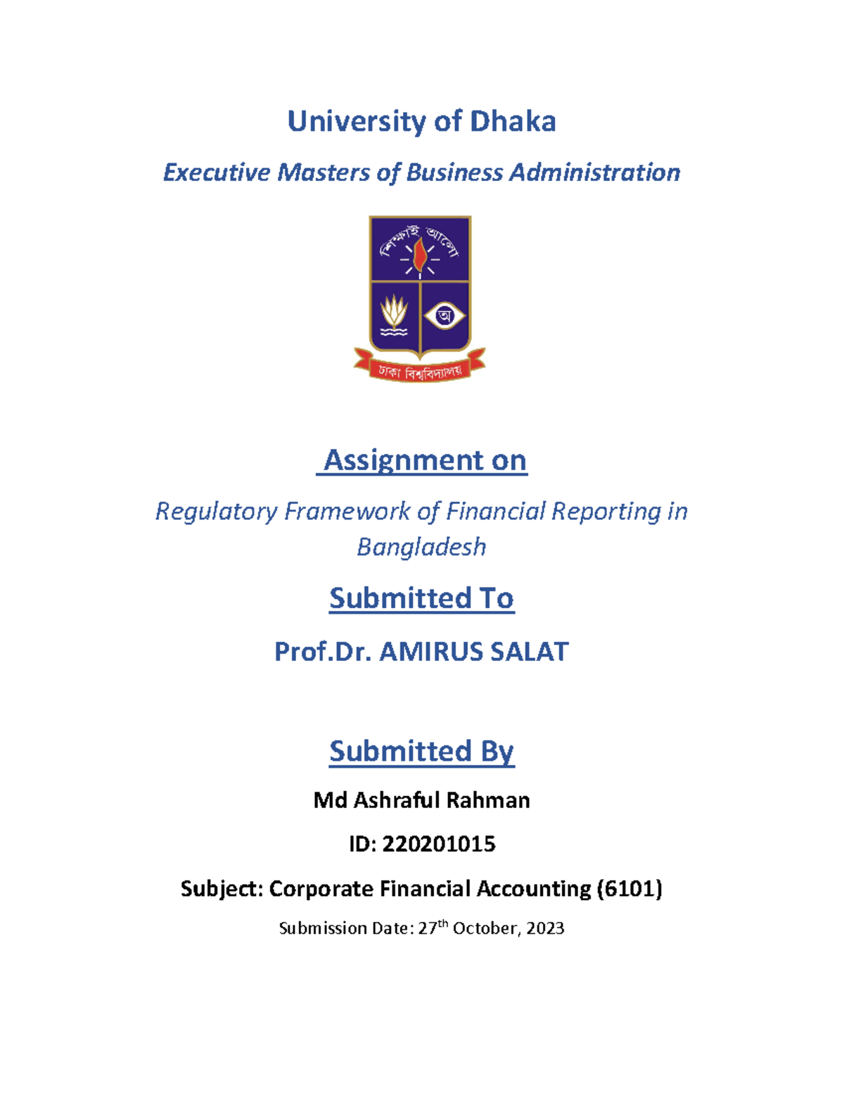Assignment on Regulatory Framework of Financial Reporting in Bangladesh - University of Dhaka ...