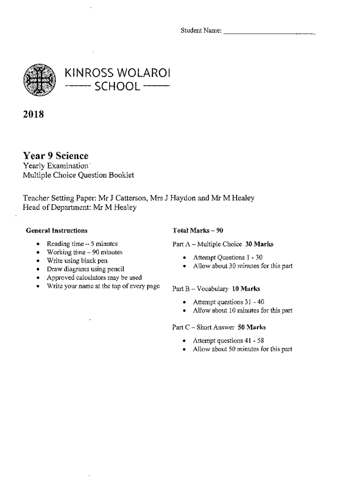 Science Yearly Exam 2018 - Student Name: KINROSS WOLAROI SCHOOL 2018 ...