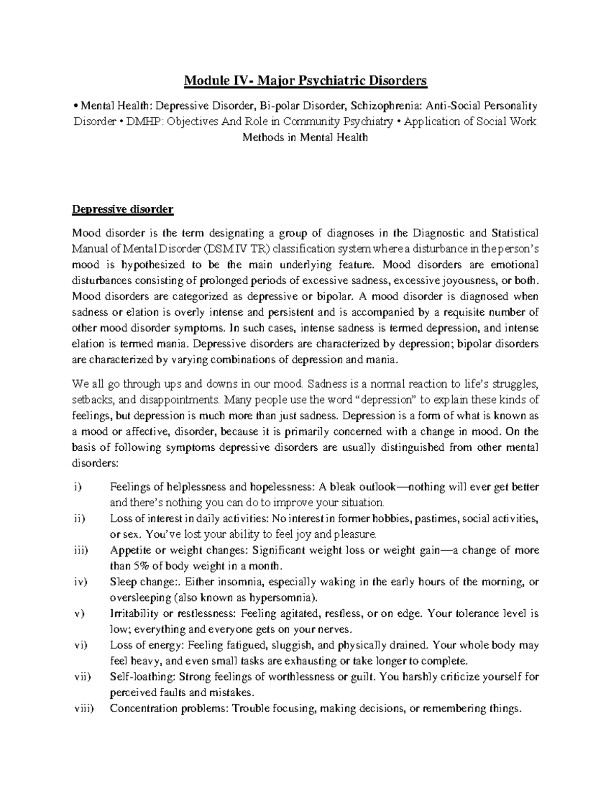 Module IV- Psychiatric Disorders - Module IV- Major Psychiatric ...