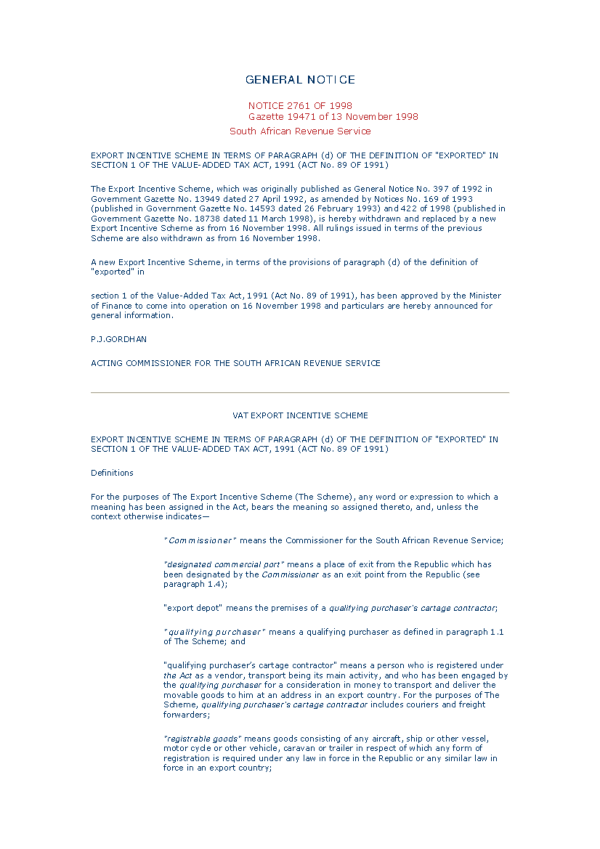 General Notice - GEN ERAL N OTI CE NOTICE 2761 OF 1998 Gazette 19471 of ...