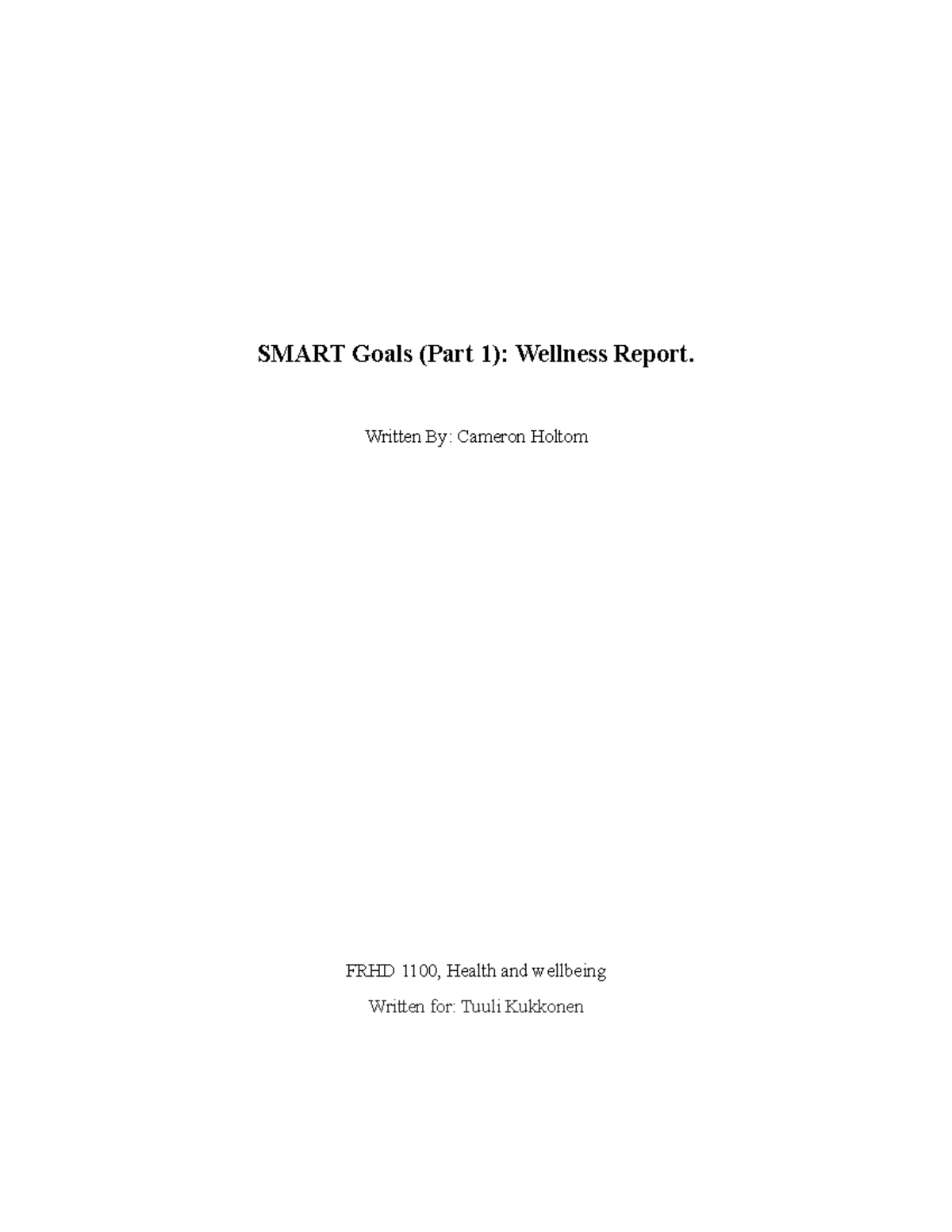 Smart Goals (Part 1) - Wellness Report - SMART Goals (Part 1): Wellness ...