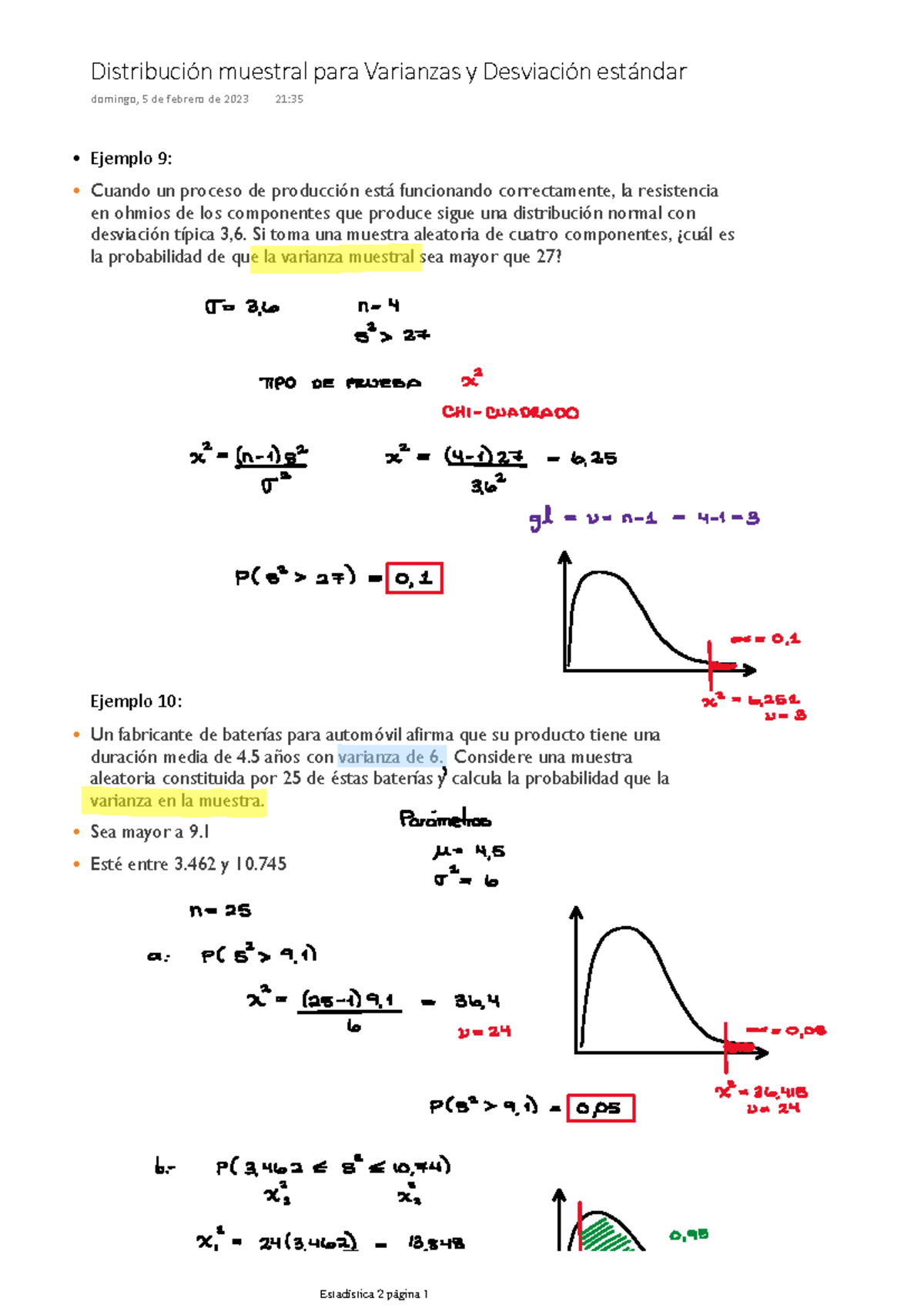 Distribución muestral para Varianzas y Desviación estándar - • Ejemplo 9: Cuando un proceso de ...