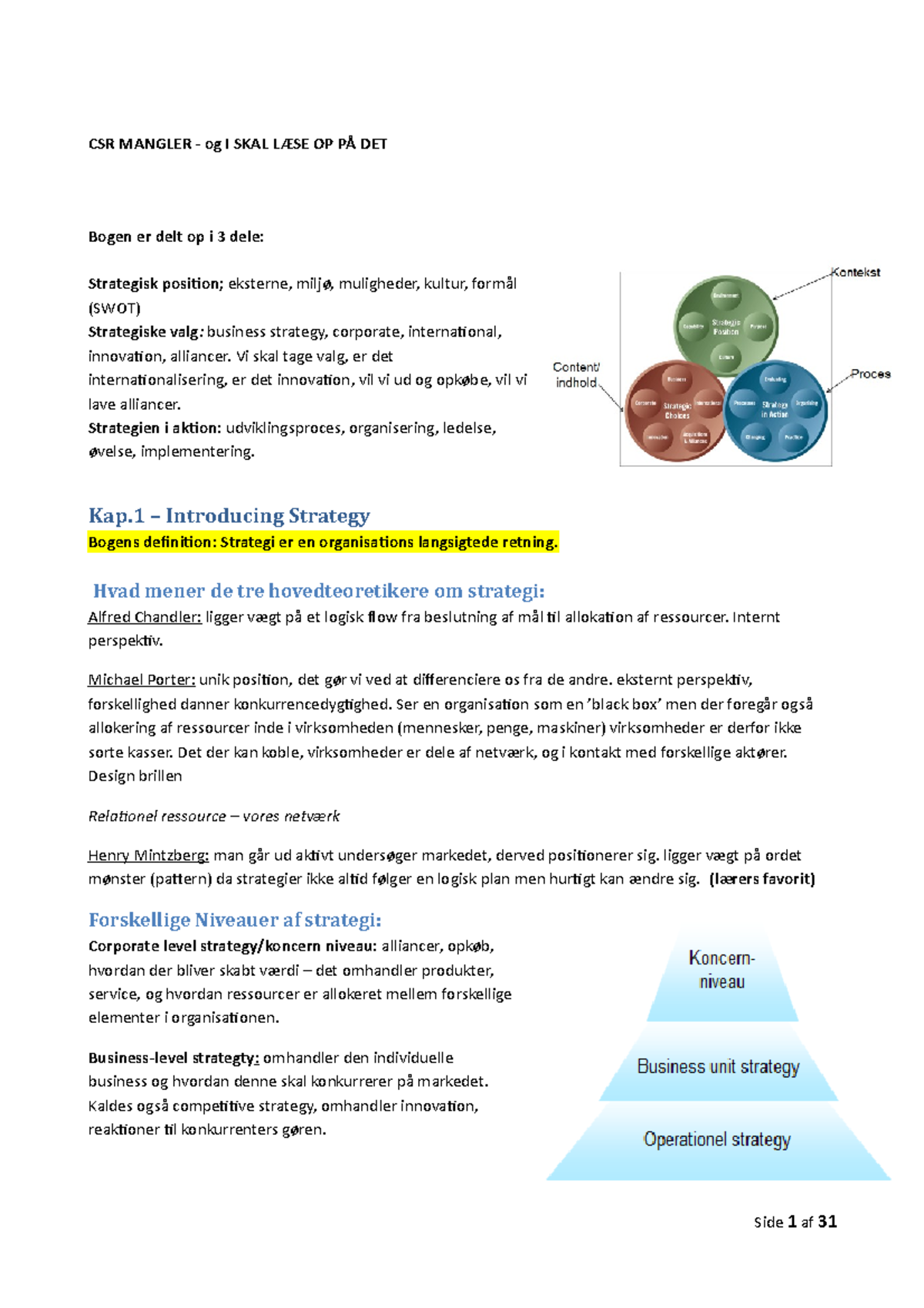 Skal kunnes udenad strategisk ledelse - CSR MANGLER - og I SKAL LÆSE OP ...