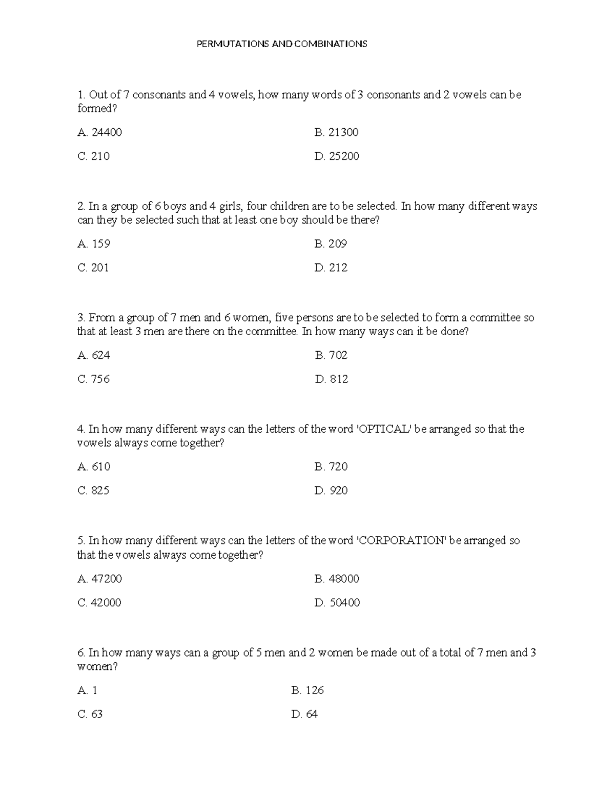 Permutation and combination - 1. Out of 7 consonants and 4 vowels, how ...