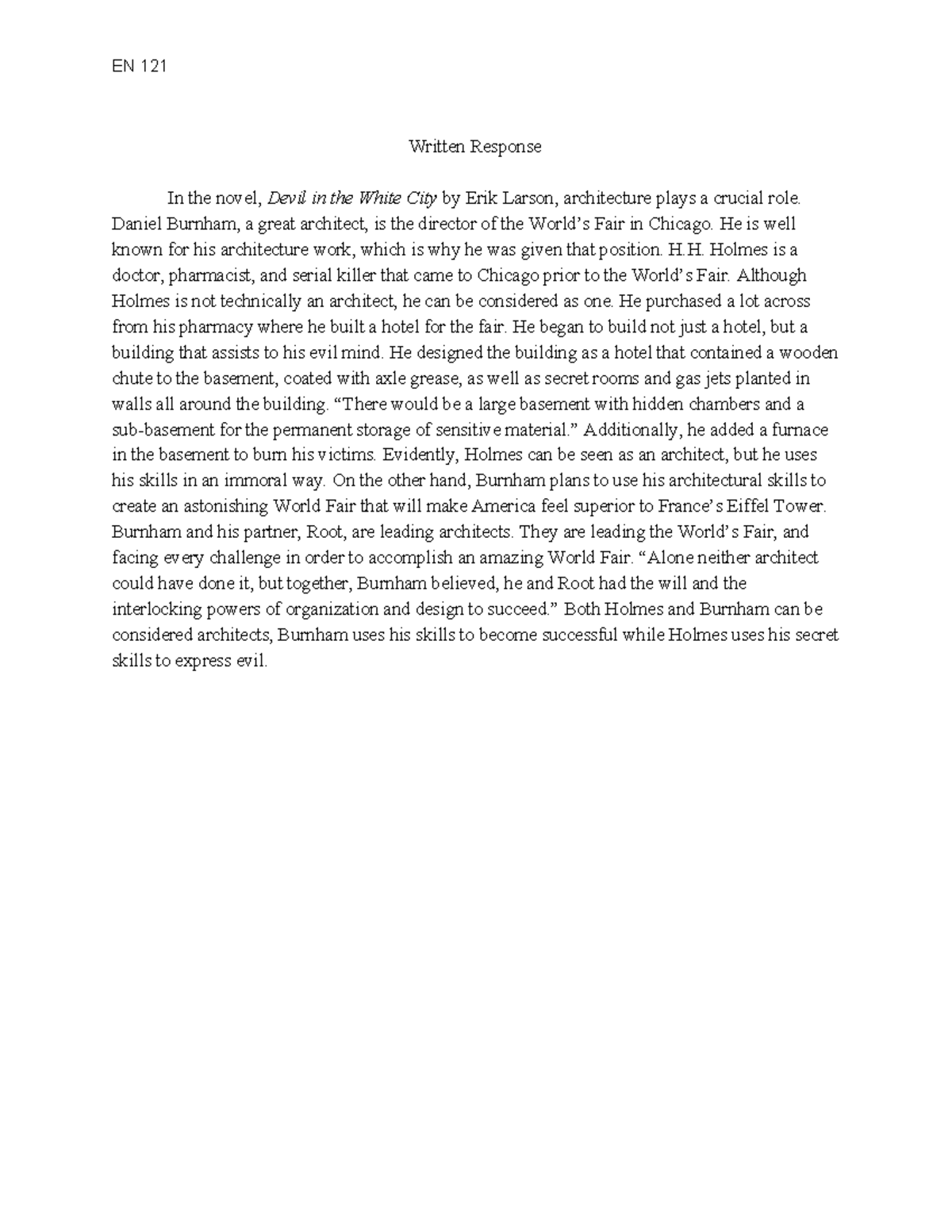 Devil in the White City Summary - EN 121 Written Response In the novel ...