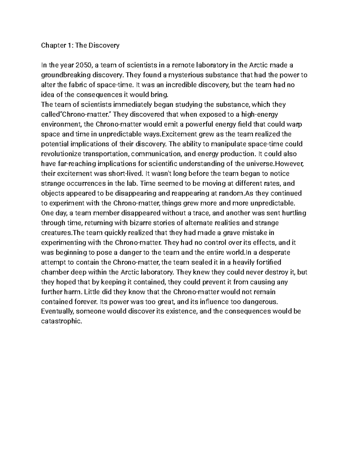The New World - work - Chapter 1: The Discovery In the year 2050, a ...