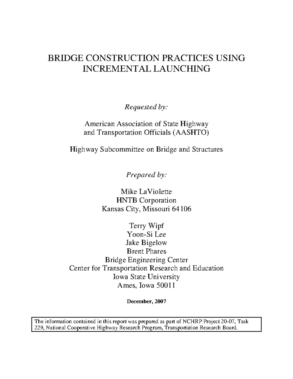 Incremental Launching Method - BRIDGE CONSTRUCTION PRACTICES USING ...
