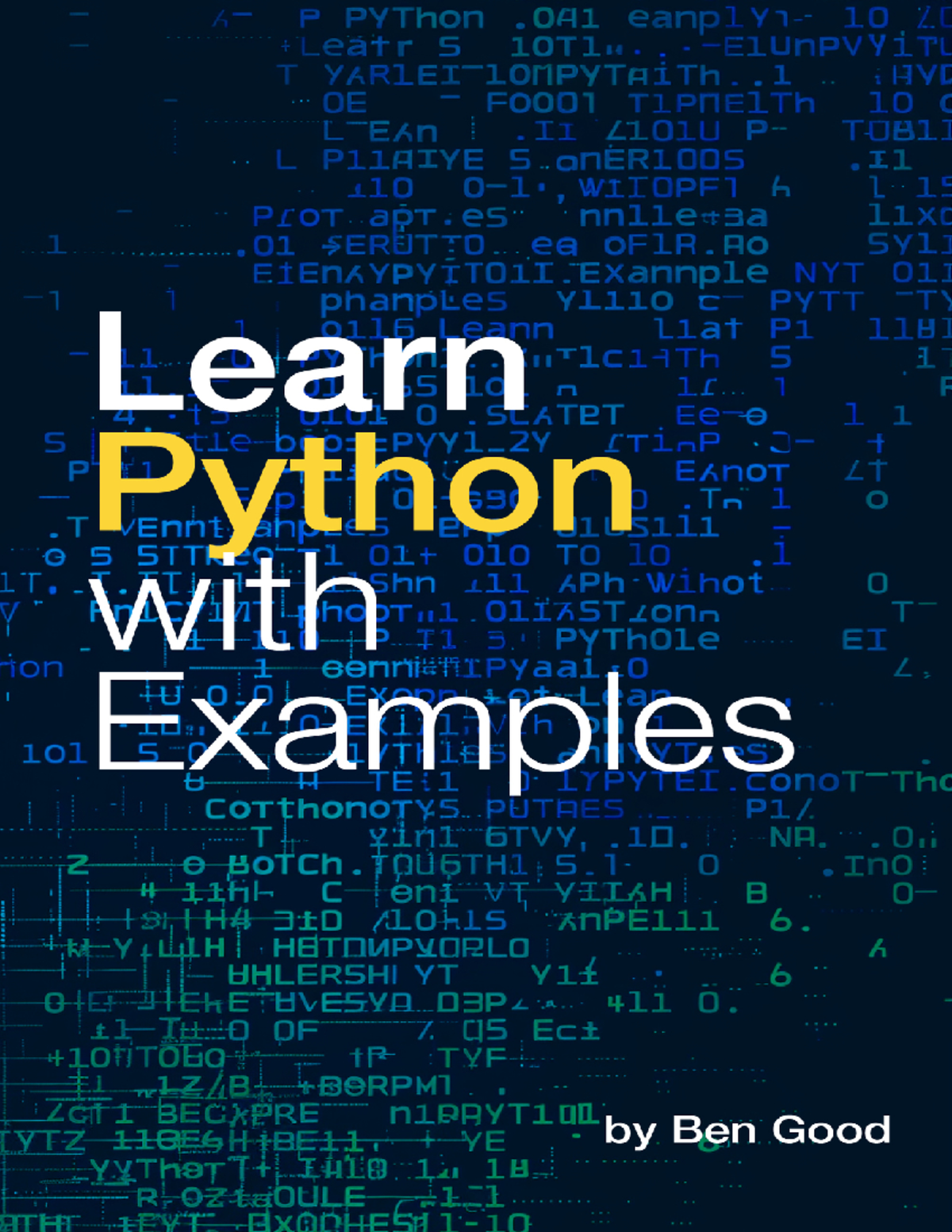 Learn python with examples - Foreword In an era dominated by the rapid ...