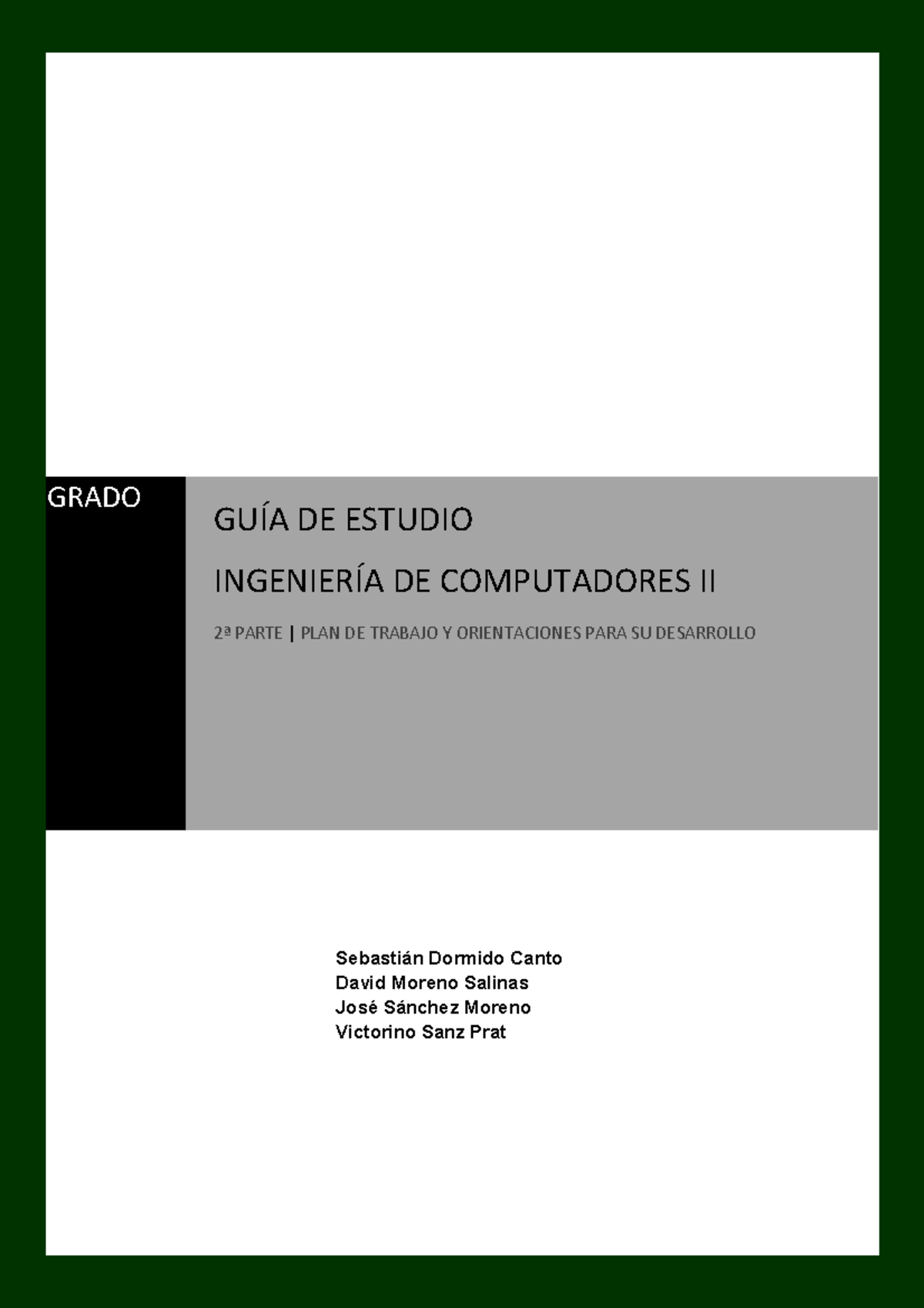 Guia II - Guia 2 Extendida Oficial (de la asignatura de IC2). Esta es ...