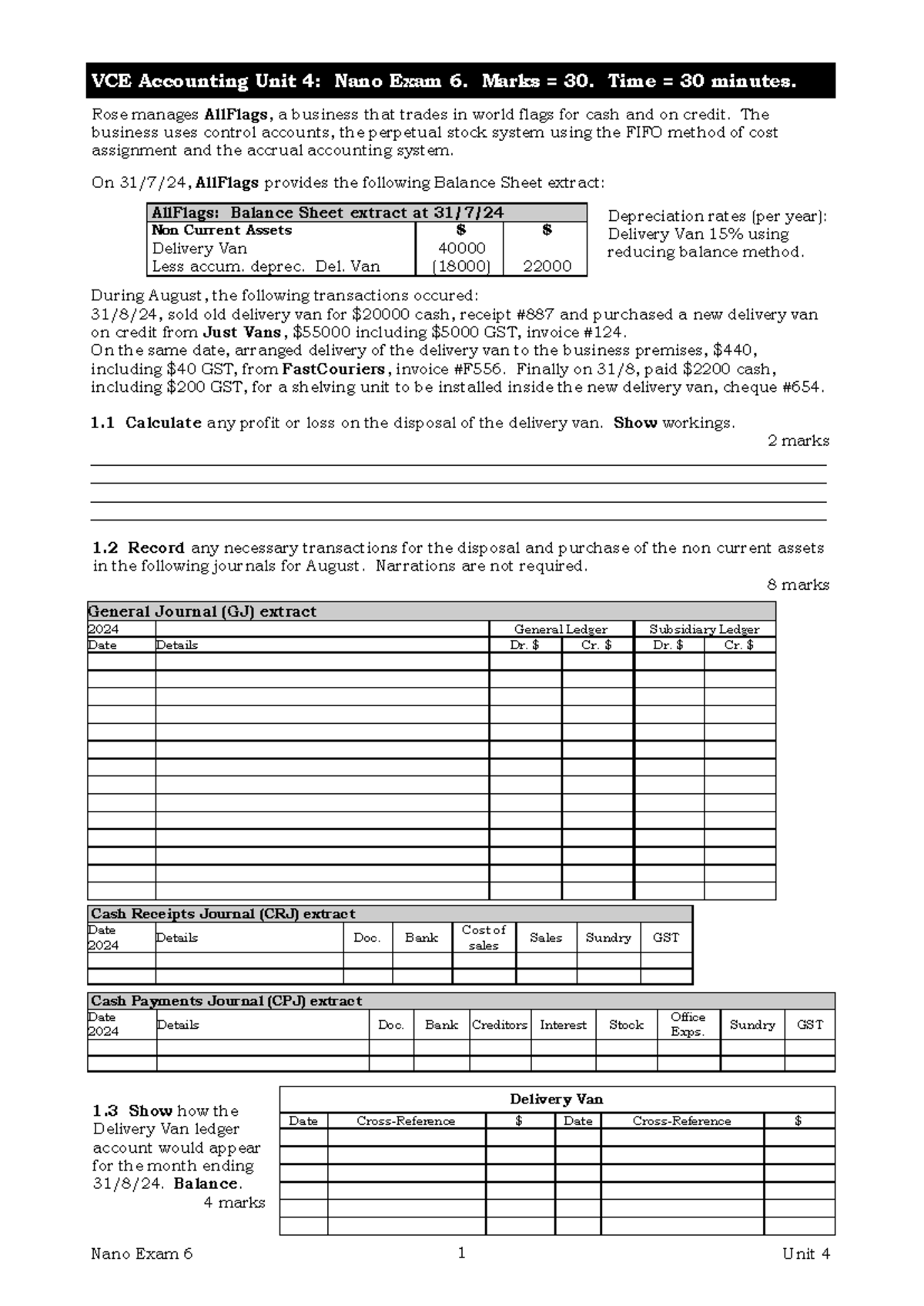 Macrob-exam-6 - Practice - VCE Accounting Unit 4: Nano Exam 6. Marks ...