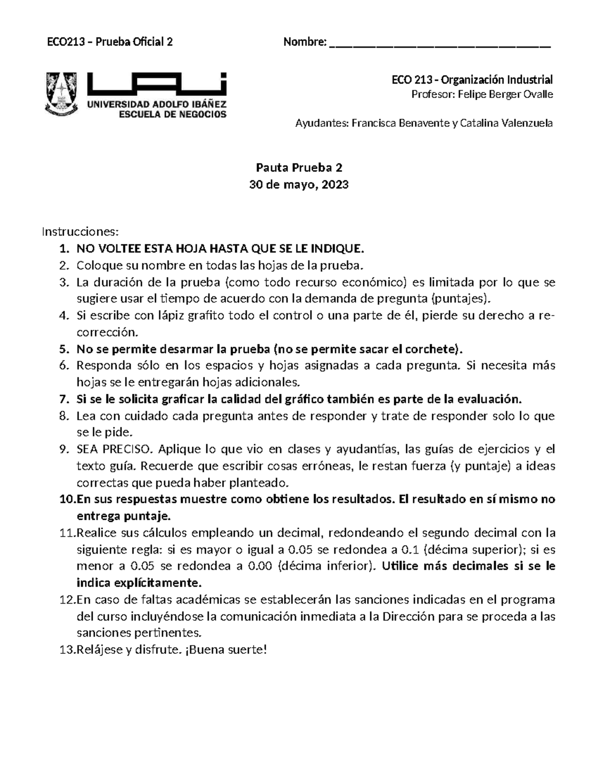 Prueba 2-ECO213-2023-1(pauta) (2) - ECO 213 - Organización Industrial Profesor: Felipe Berger ...