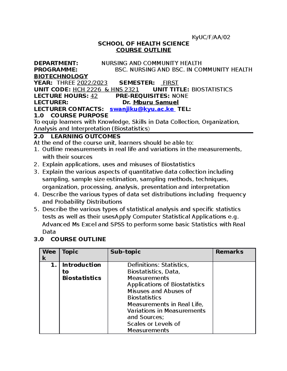 HCH 2226 HNS 2321 Biostatistics Course Outline - KyUC/F/AA/ SCHOOL OF HEALTH SCIENCE COURSE ...