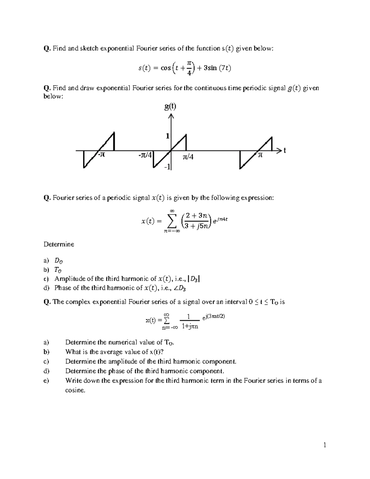 More Sample Questions - Q. Find and sketch exponential Fourier series ...