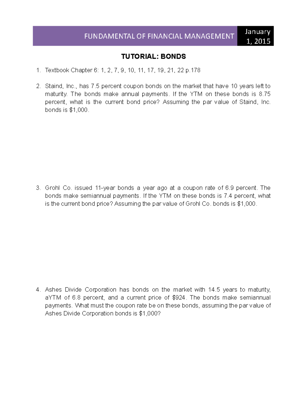 TUTORIAL PRACTICE EXAMPLES-BONDS - TUTORIAL: BONDS Textbook Chapter 6: ...