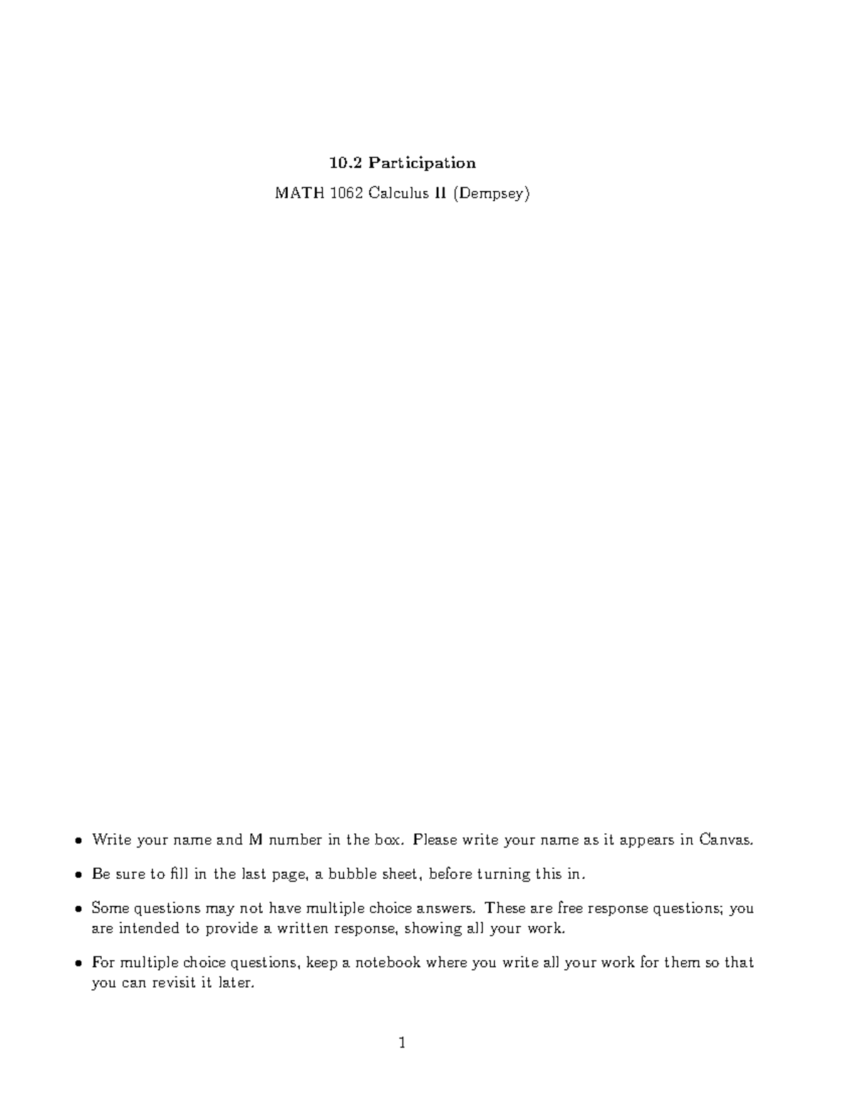 10.2 Participation - 10 Participation MATH 1062 Calculus II (Dempsey ...