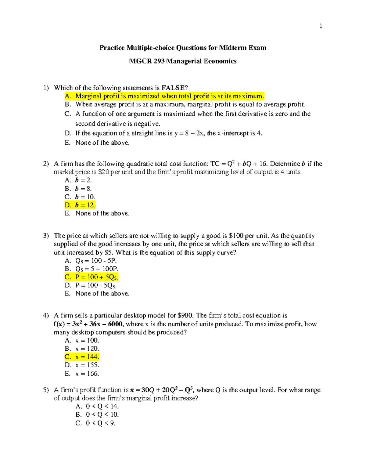 Practice Multiple-choice Questions for Midterm Exam - Marginal profit is maximized when total ...