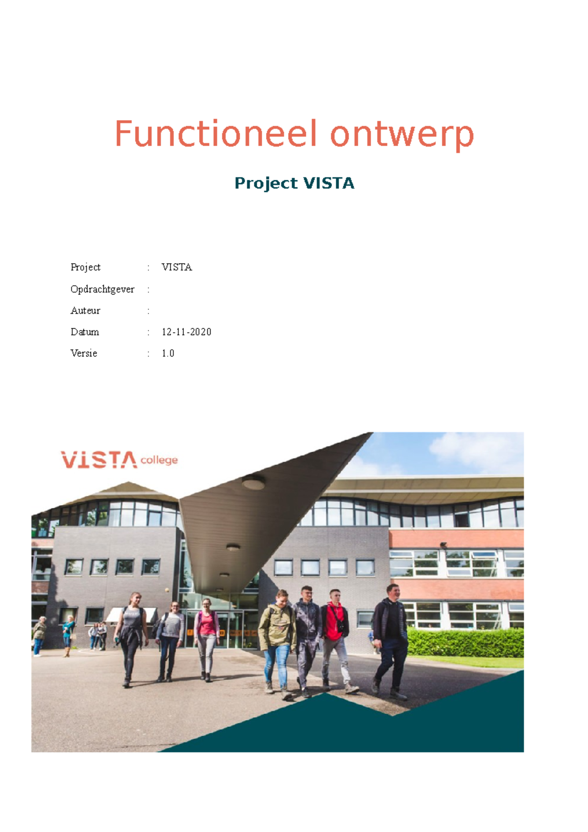 Functioneel ontwerp - Functioneel ontwerp Project : VISTA Opdrachtgever ...