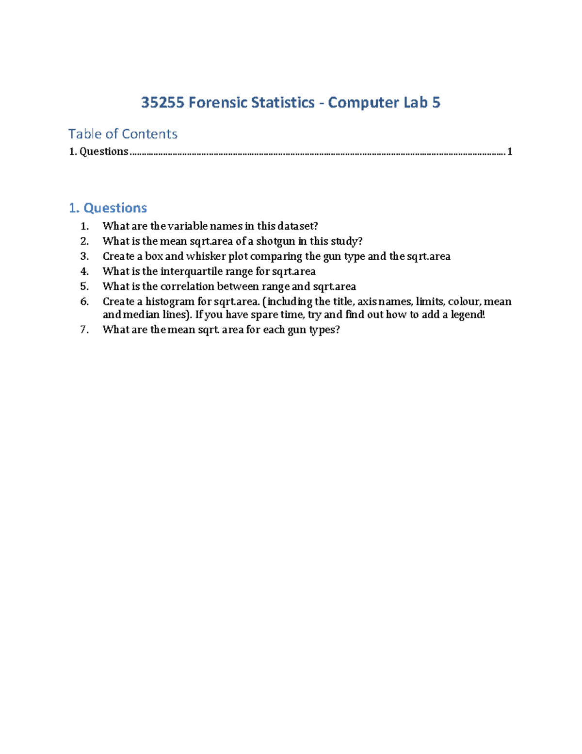 Lab 5 Knit Comp Class - 35255 Forensic Statistics - Computer Lab 5 Table of Contents Questions ...