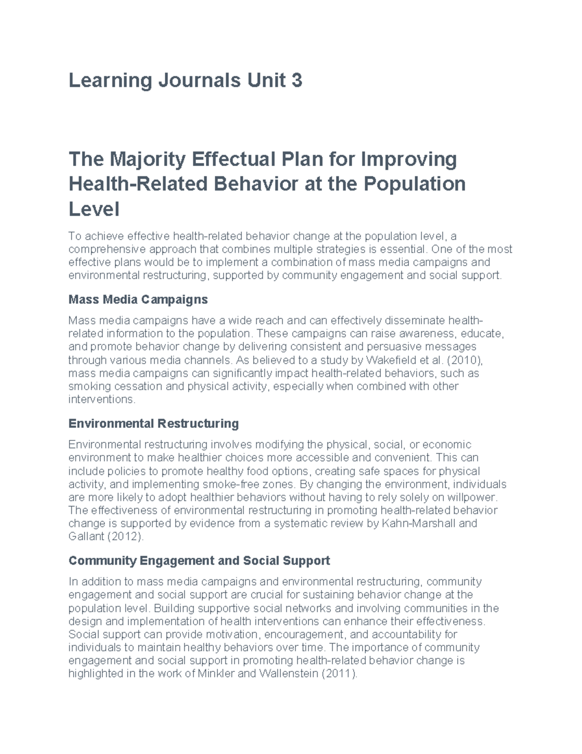 Psychology learning Journals Unit 3 - Learning Journals Unit 3 The Majority Effectual Plan for ...