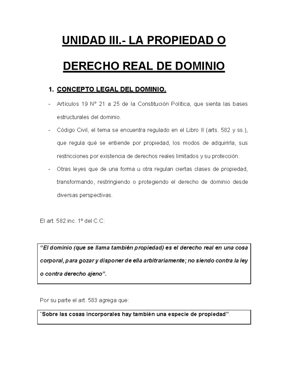 Unidad III - Profesor Pablo Muñoz - UNIDAD III.- LA PROPIEDAD O DERECHO ...