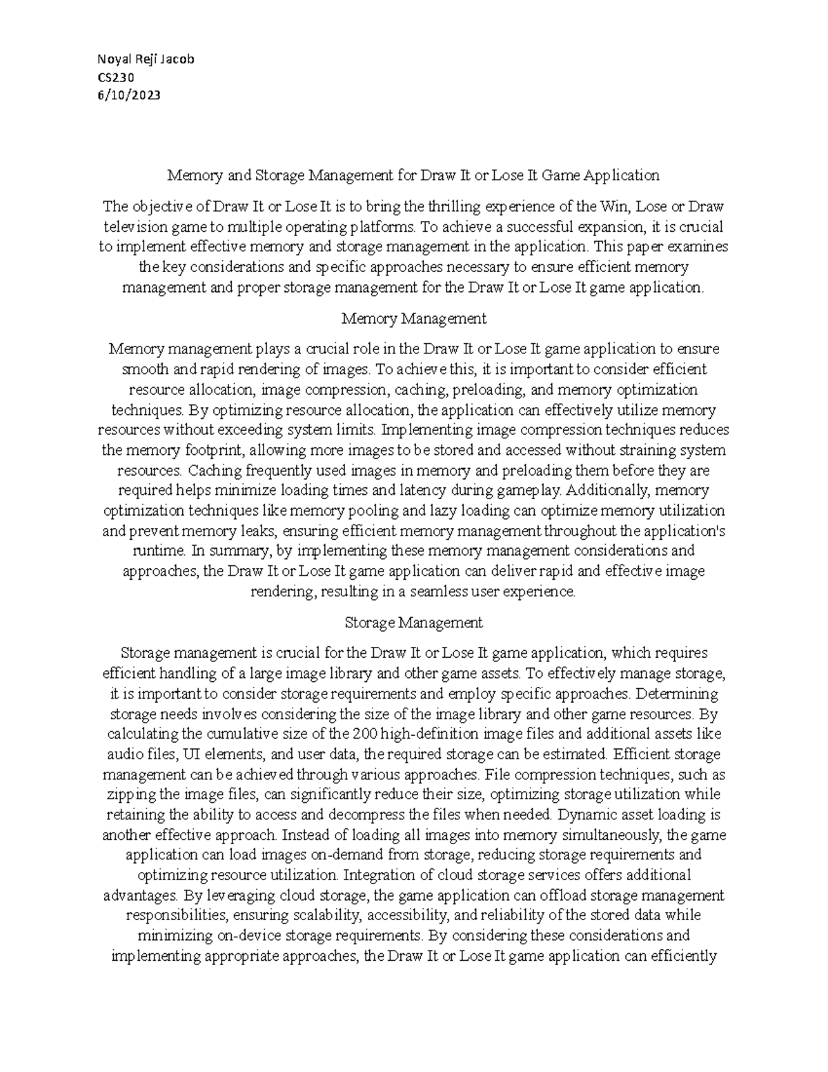 Cs230 6-1 - Noyal Reji Jacob CS 6/10/ Memory and Storage Management for Draw It or Lose It Game ...