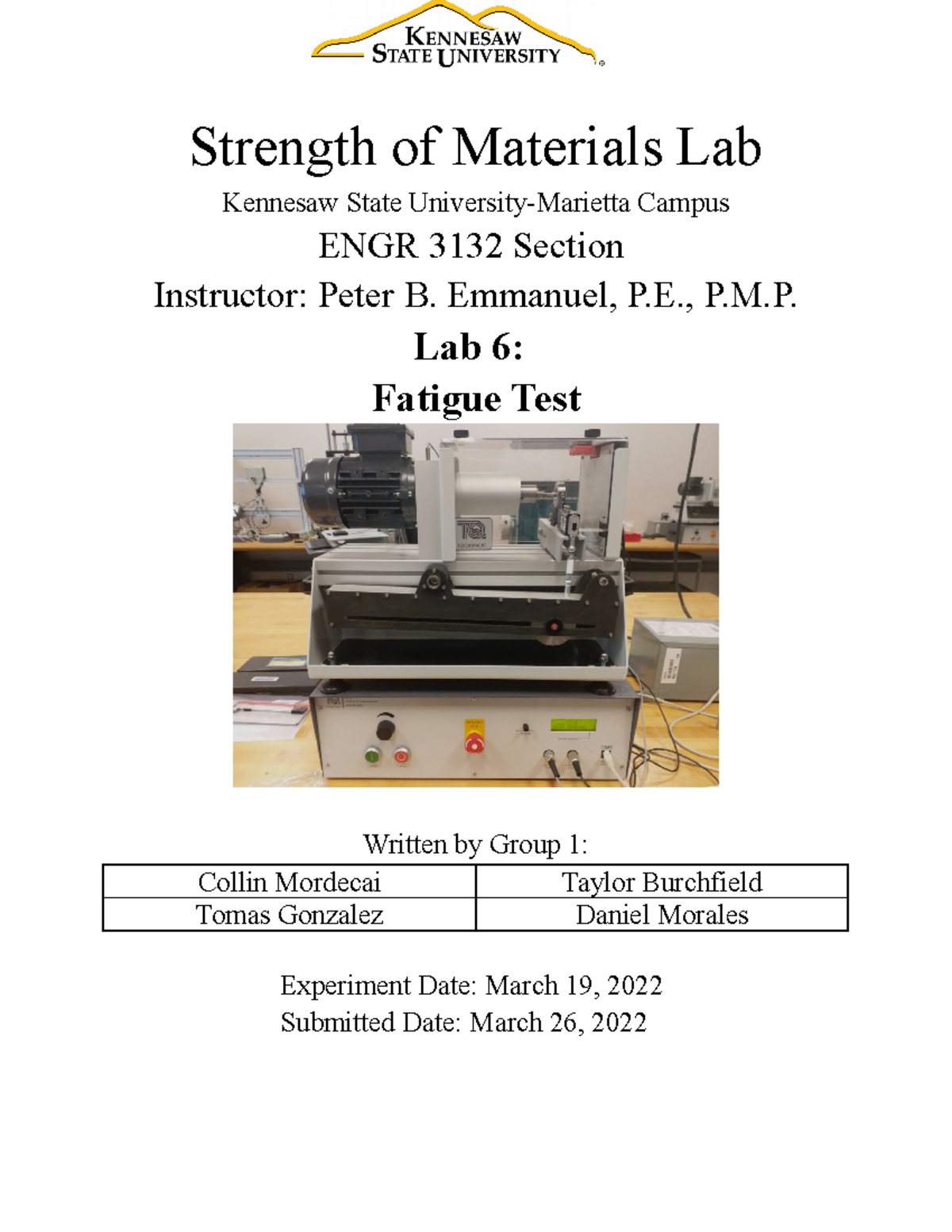 ENGR 3132 Lab 6 - This lab used a TecQuipement SM1090 Rotating Fatigue ...