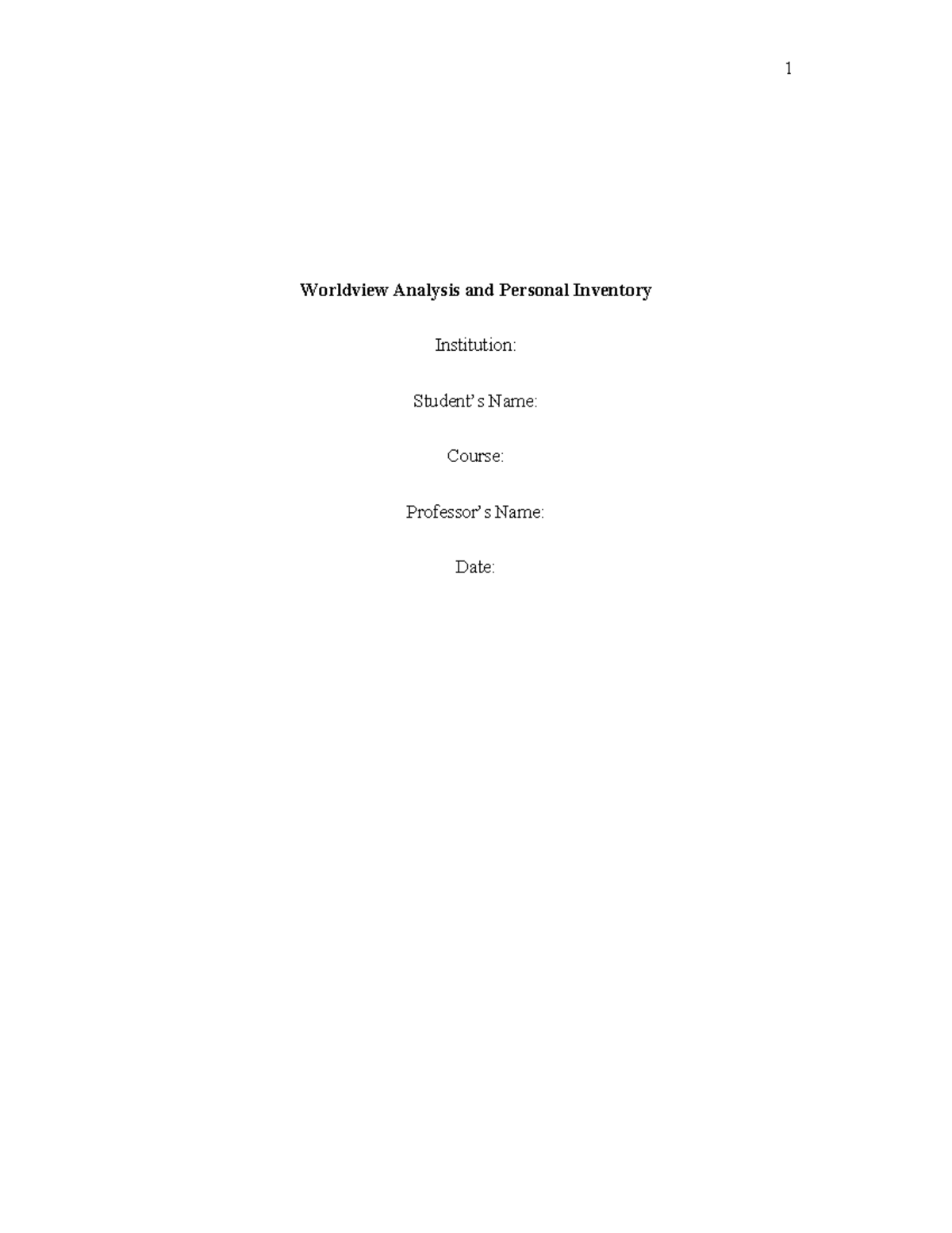 Week 1 Assignment - Worldview Analysis and Personal Inventory ...