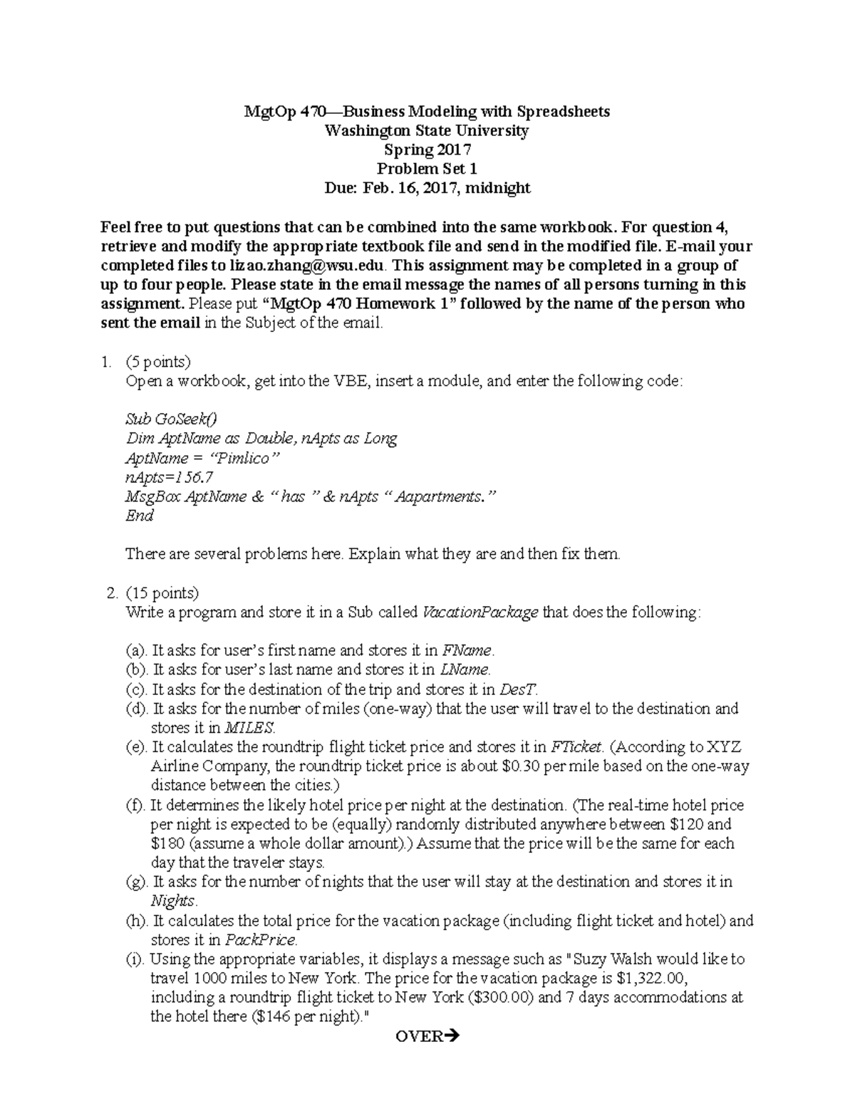 Assignments - Problem Set 1 - MgtOp 470—Business Modeling with ...