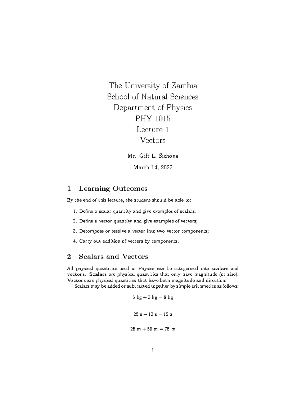 UNZA PHY 1015 Lecture 1 - Vectors 2022 - The University of Zambia ...