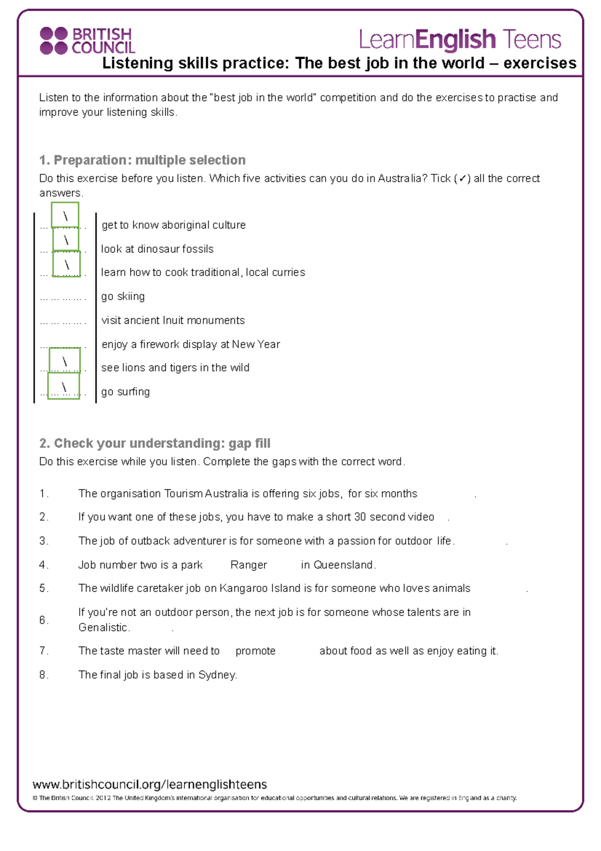 Best job in the world FOR PRACTICE ELC231 - INTEGRATED LANGUAGE SKILLS ...