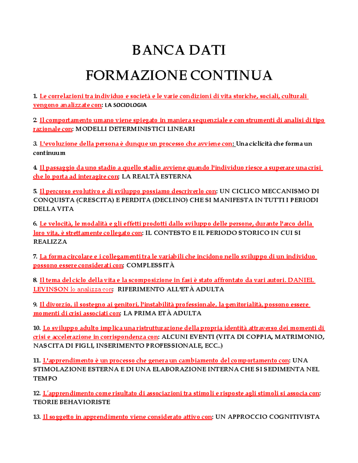 Formazione continua solo domande e risposte - BANCA DATI FORMAZIONE CONTINUA Le correlazioni tra ...