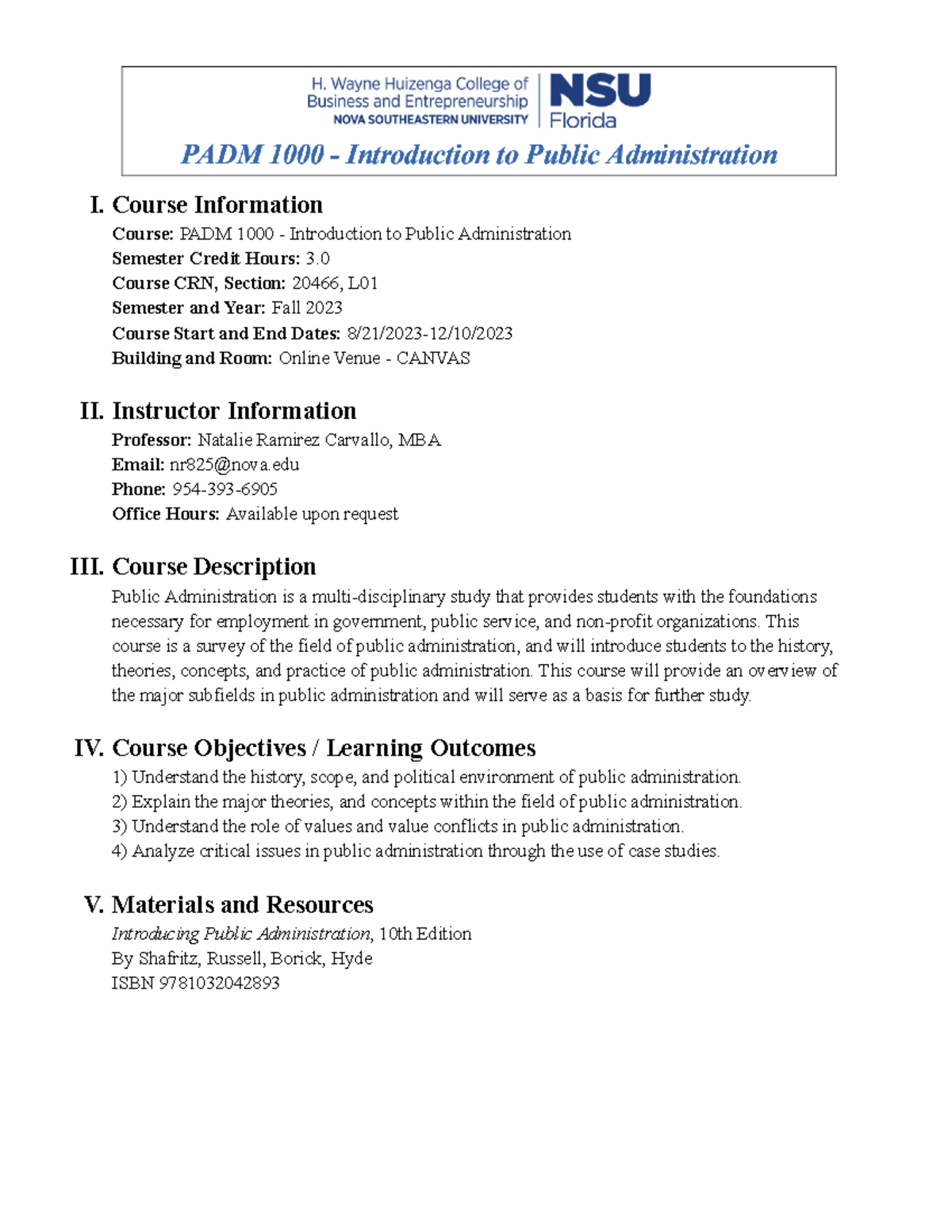 PADM 1000 - Syllabus - I. Course Information Course: PADM 1000 ...