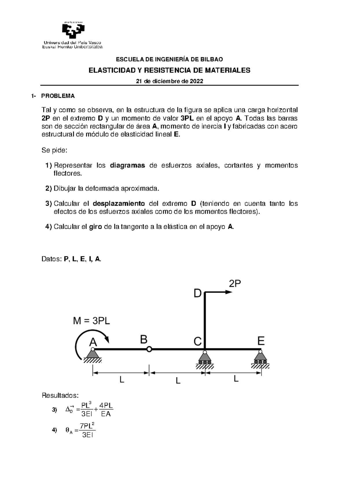 Parcial 2 21 12 2022 - examen - ESCUELA DE INGENIERÍA DE BILBAO ELASTICIDAD Y RESISTENCIA DE ...